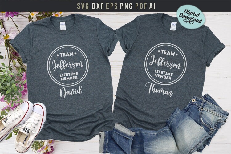 Customizable Family Team Shirts, Team "last Name" Lifetime Member, Add ...