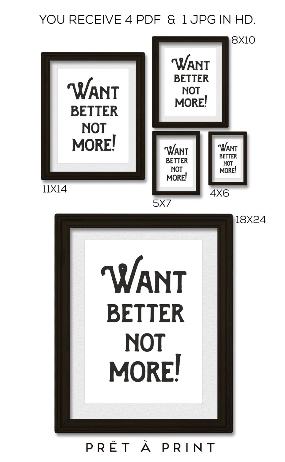 Want Better Not More, Inspirational Print, Typography Print ...
