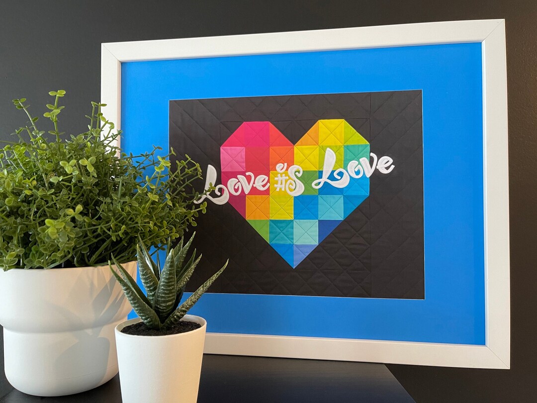 LGBTQ 'love is Love' 8 X 10 Quilt Print, Wall Art, Home Decor - Etsy