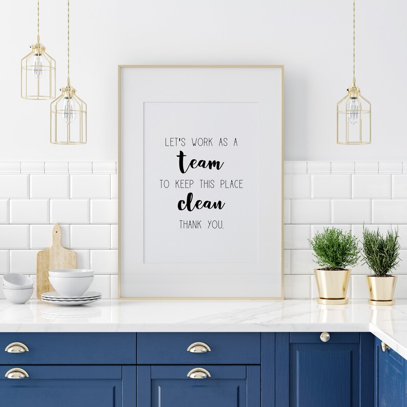 Let's Work as a Team to Keep This Place Clean Thank You, Clean up Sign ...