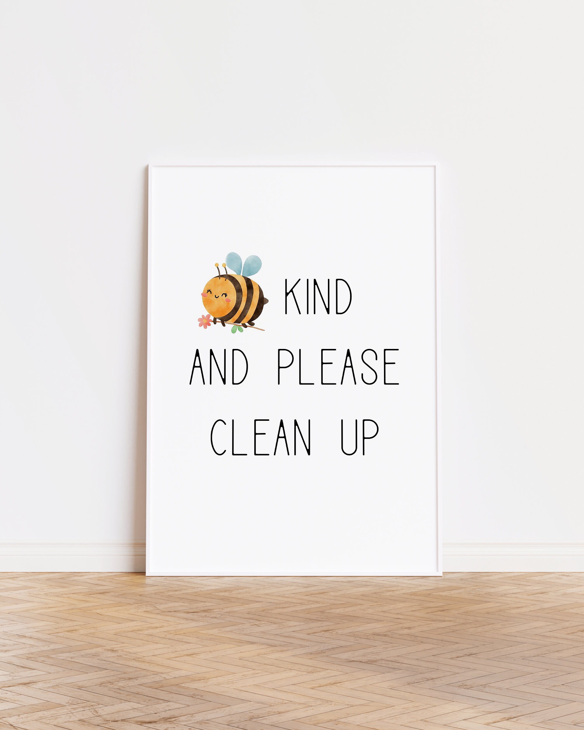 Bee Kind, Be Kind, Please Clean Up, Clean up Sign, Clean up Printable ...