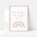In a Sky Full of Clouds Be a Rainbow Rainbow Art Kids Room - Etsy