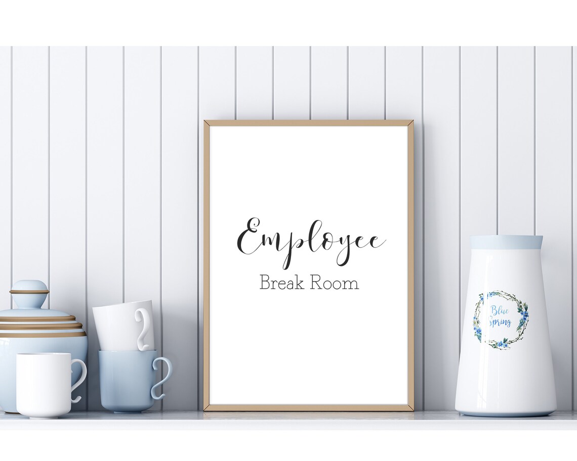 Employee Break Room Sign, Break Room Sign, Office Sign, Teacher Sign ...