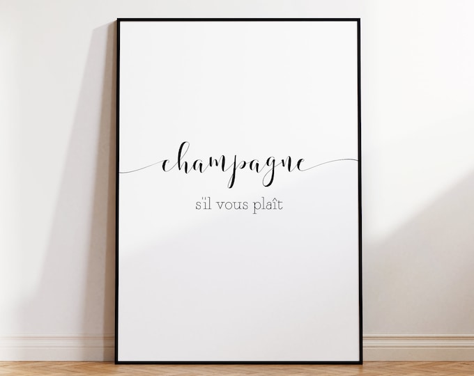 Champagne Sil Vous Plait Poster Print, French Dining Kitchen Wall Art ...