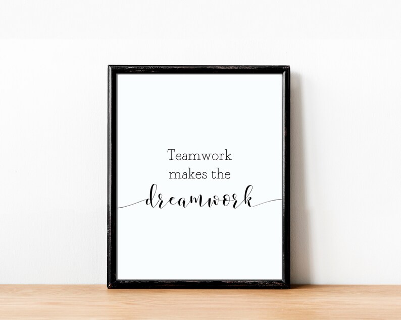 Teamwork Makes the Dreamwork Teamwork Quote Teamwork Sign | Etsy