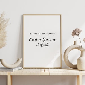 Please Do Not Disturb, Creative Geniuses at Work, Printable Office Sign ...