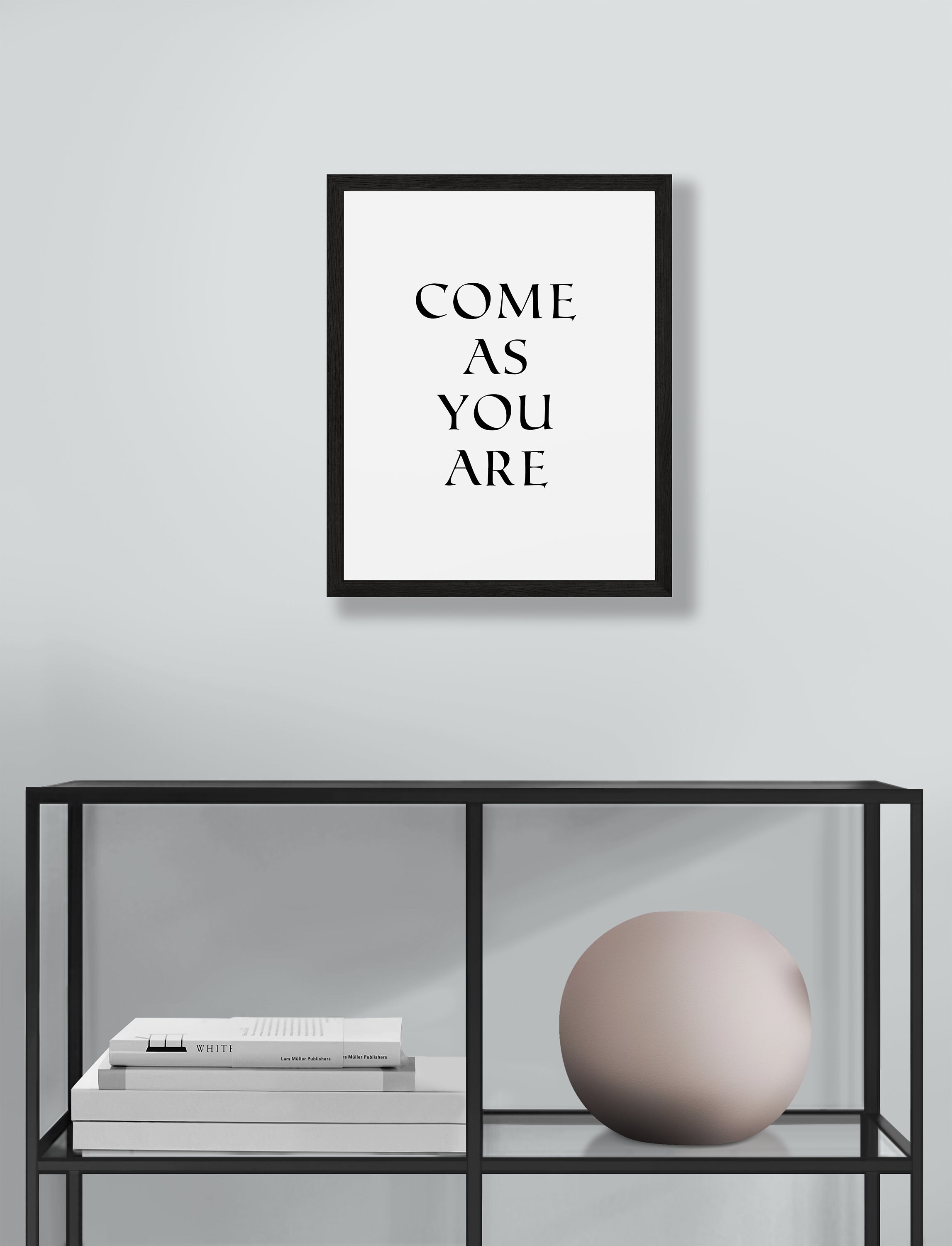 Come as You Are Print Come as You Are Wall Art Printable - Etsy Ireland