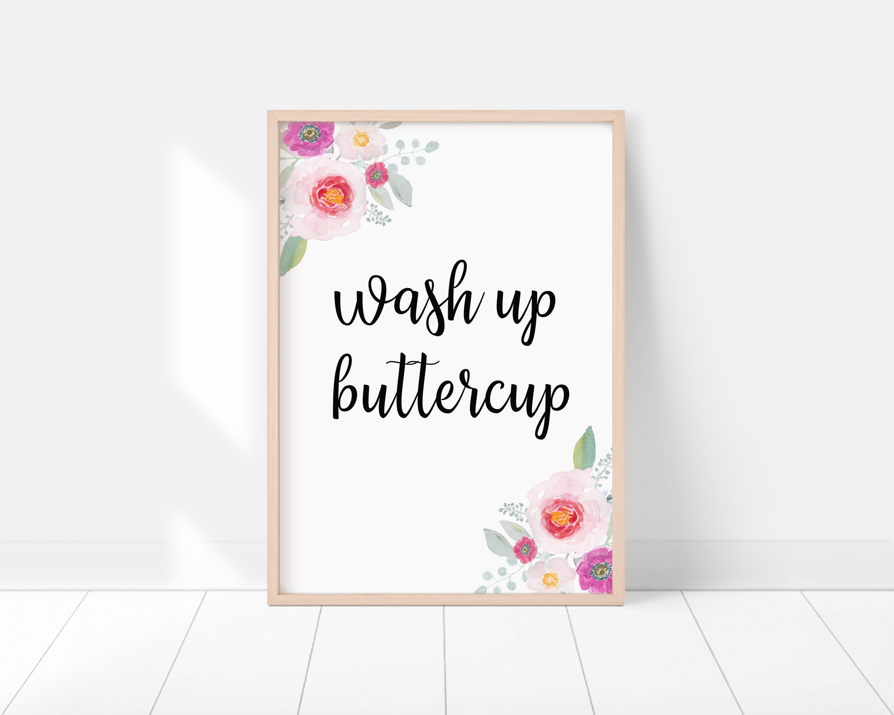 Wash up Buttercup, Bathroom Printable, Kids Bathroom Printable, Wash ...