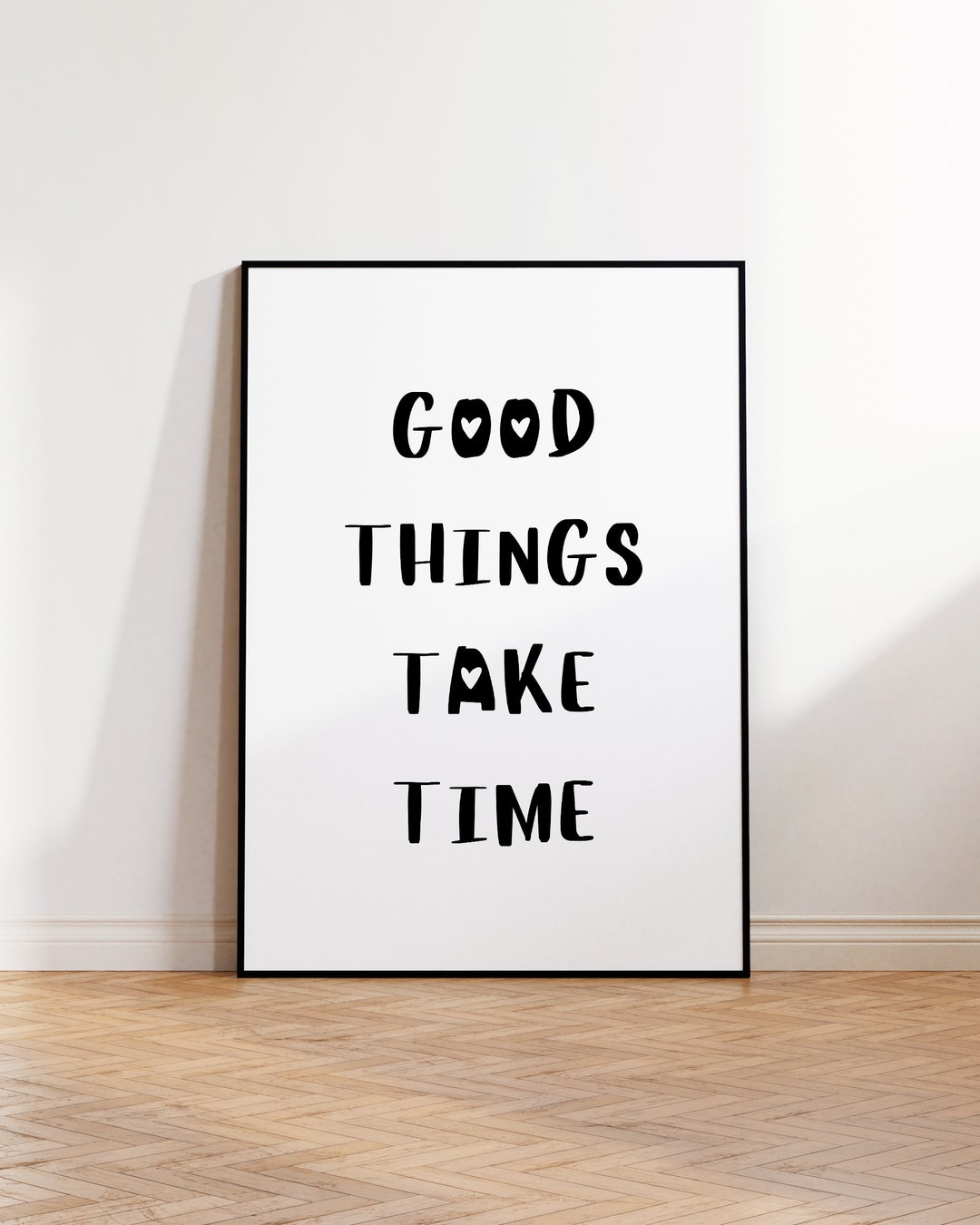 Good Things Take Time, Motivational Wall Art, Printable Wall Art ...