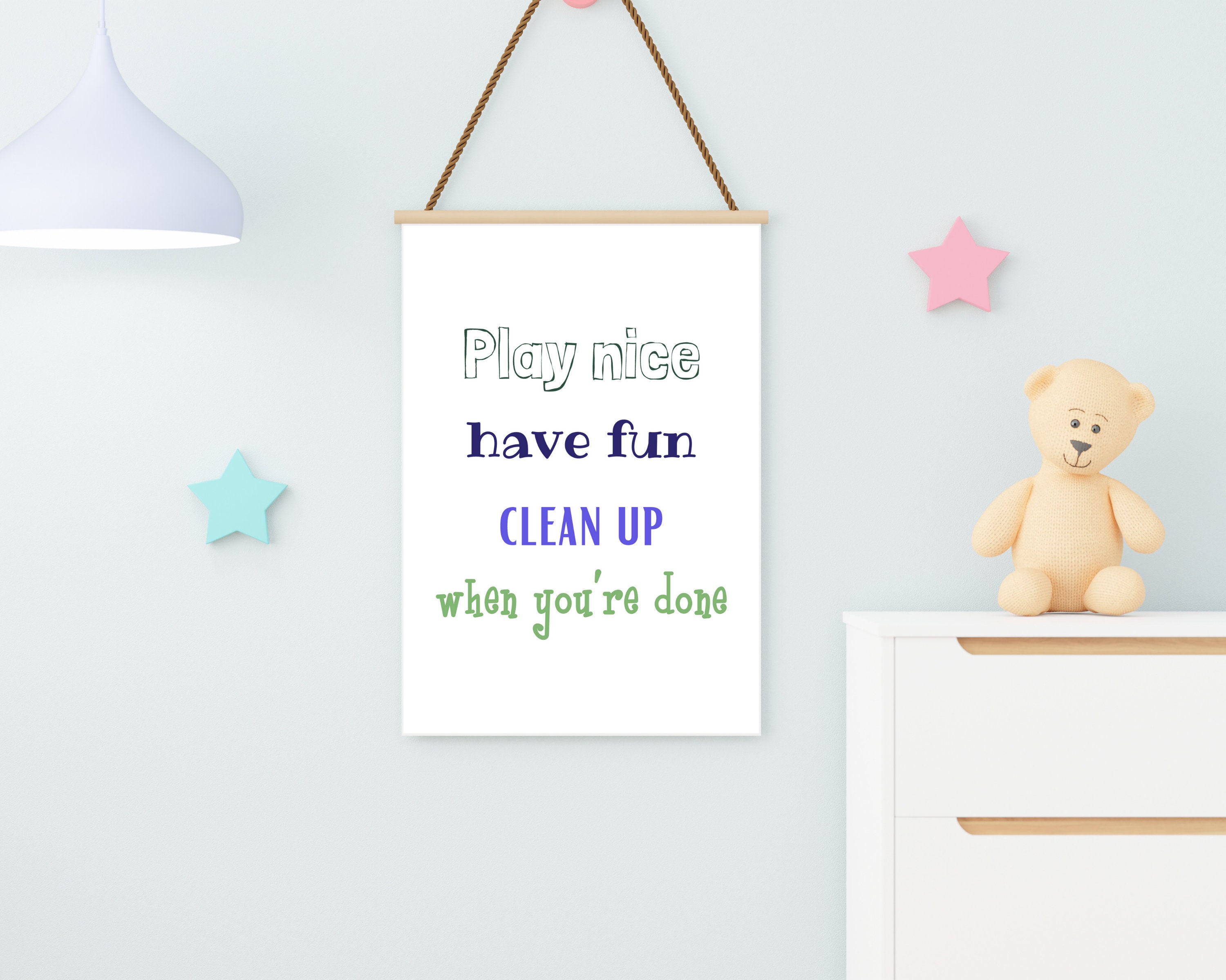 Play Nice Have Fun Clean up When You're Done, Playroom Sign, Playroom ...