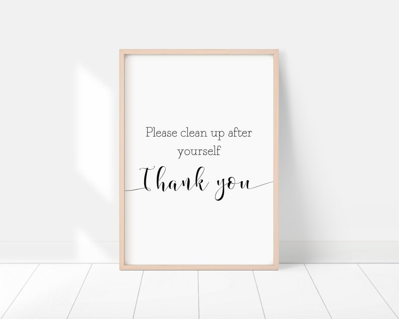 Please Clean up After Yourself, Clean up Sign, Break Room Sign, Kitchen ...