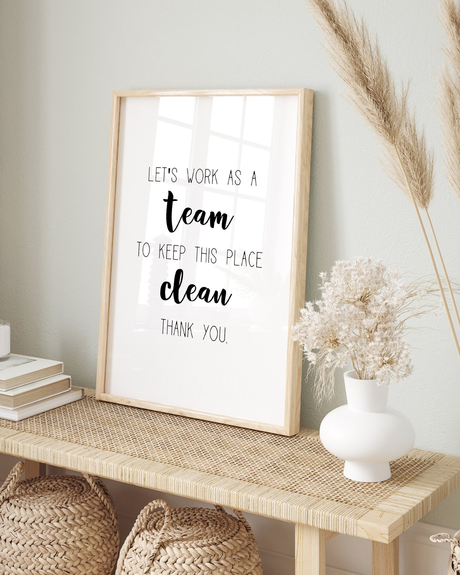 Let's Work as a Team to Keep This Place Clean Thank You, Clean up Sign ...