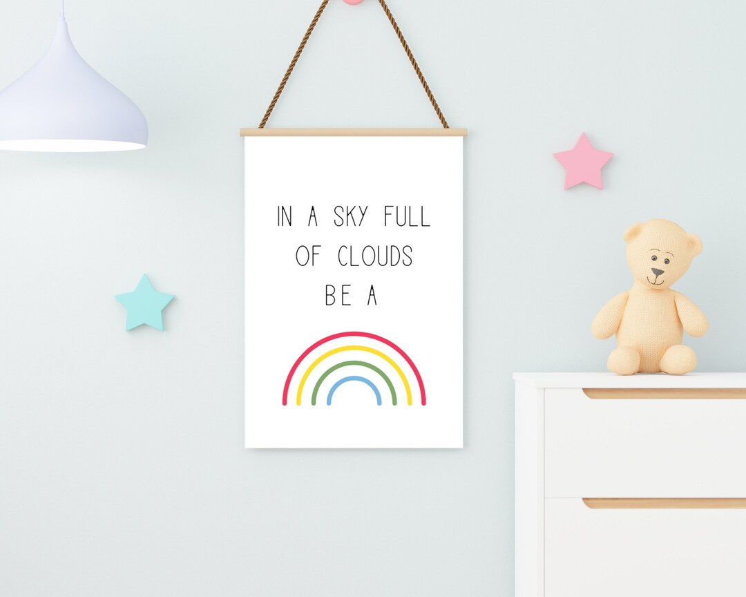 In a Sky Full of Clouds Be a Rainbow Rainbow Art Kids Room - Etsy