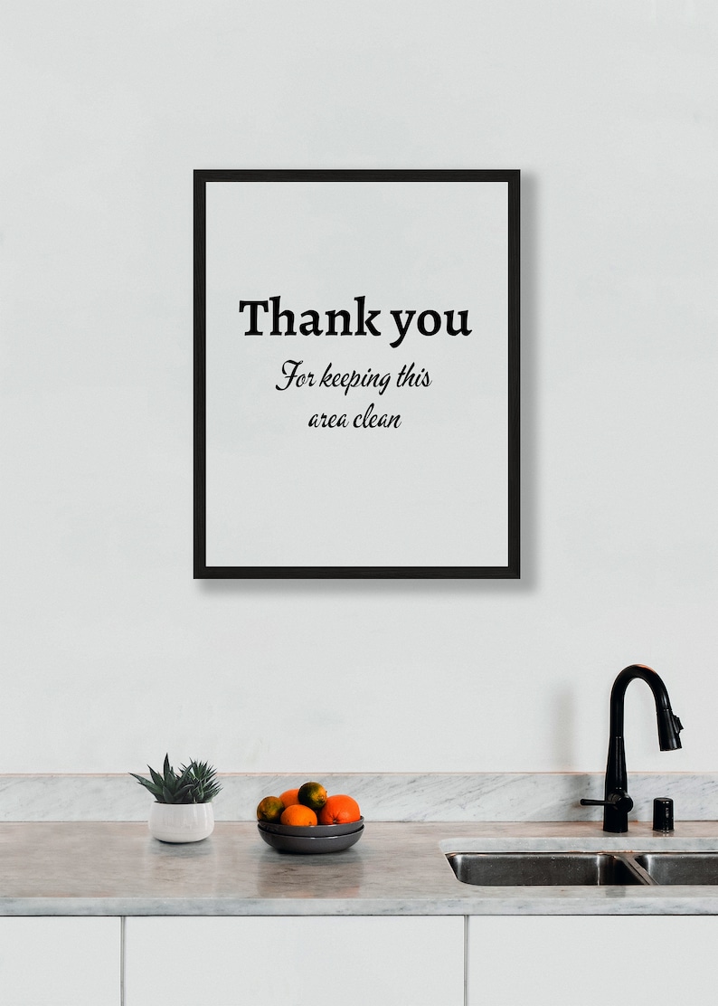 Thank You for Keeping This Area Clean, Keep It Clean Sign, Clean up ...