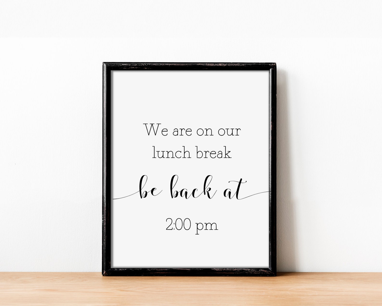 We Are on Our Lunch Break, Be Back at 2pm, Office Sign, Lunch Break ...