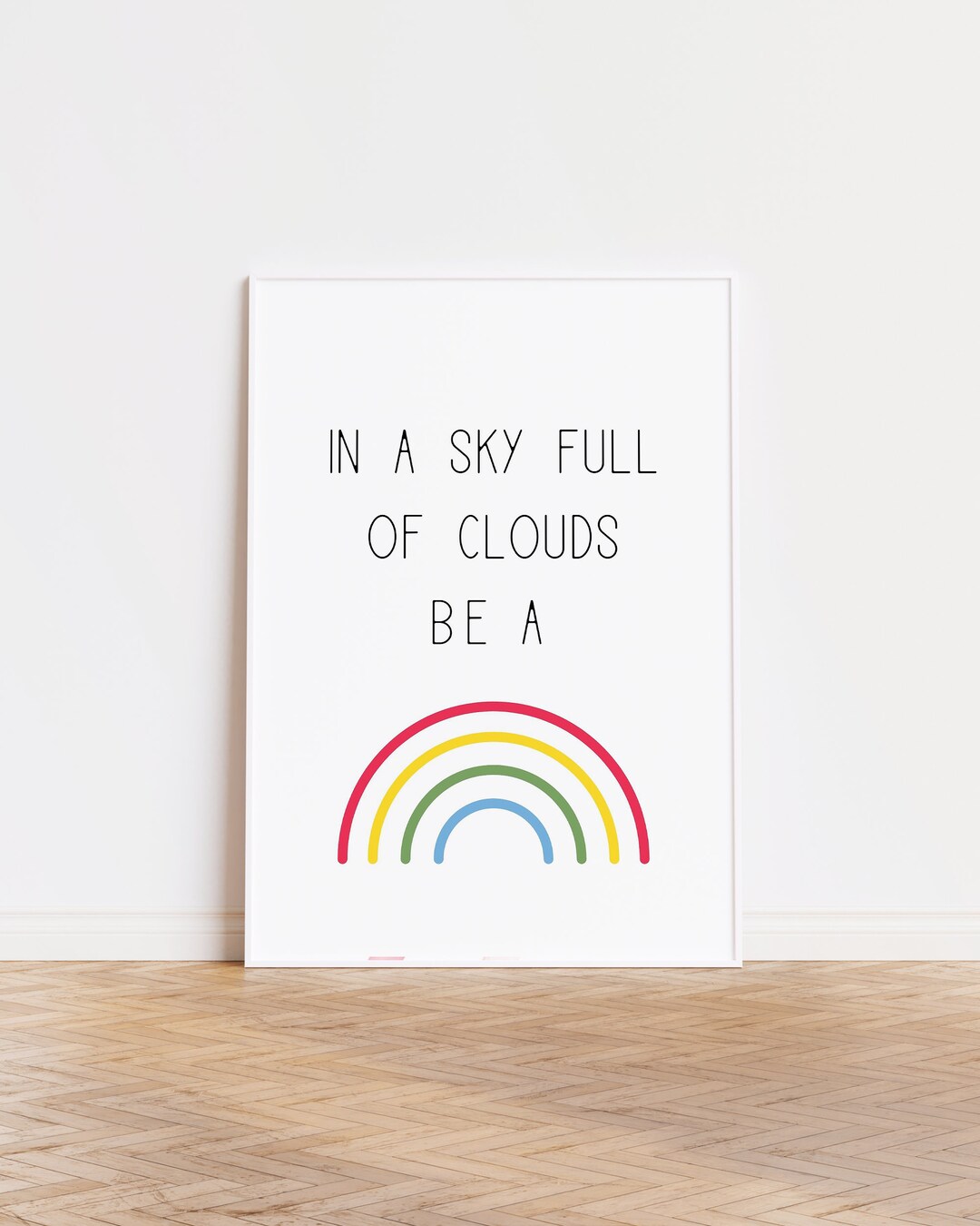 In a Sky Full of Clouds Be a Rainbow, Rainbow Art, Kids Room Decor ...