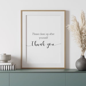 Please Clean up After Yourself, Clean up Sign, Break Room Sign, Kitchen ...
