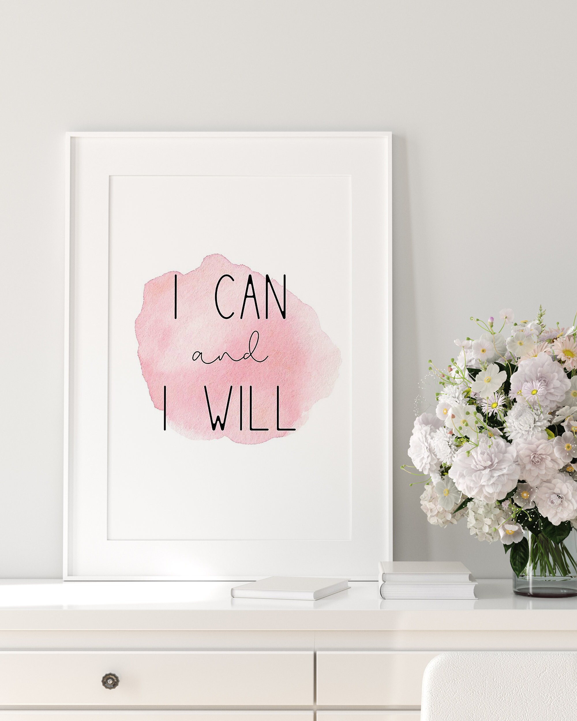 I Can and I Will, Motivational Quote, Pink Quote, Printable Wall Art ...