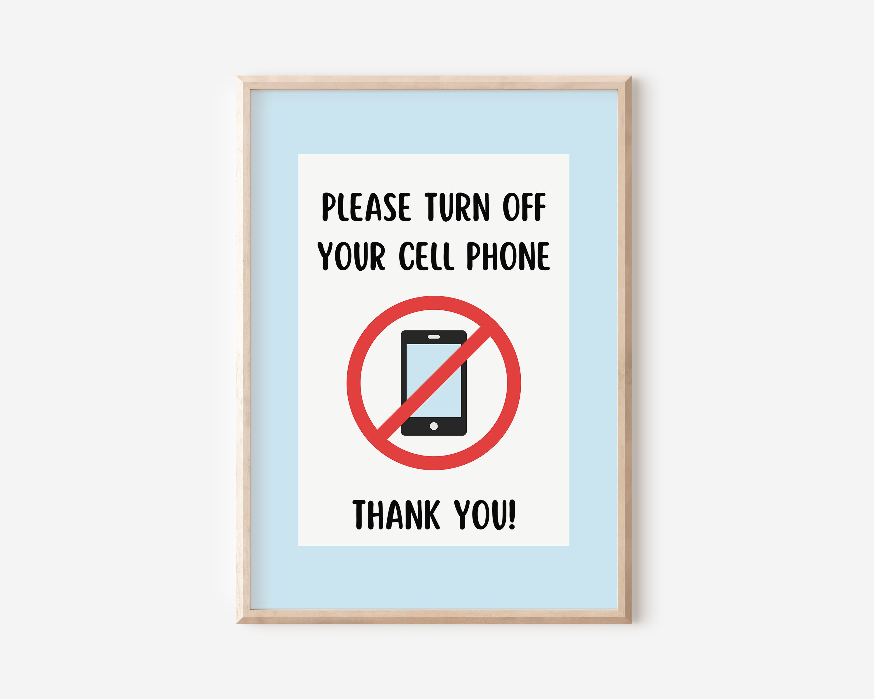 Please Turn off Your Cell Phone Thank You, Cell Phone off Sign, No Cell ...