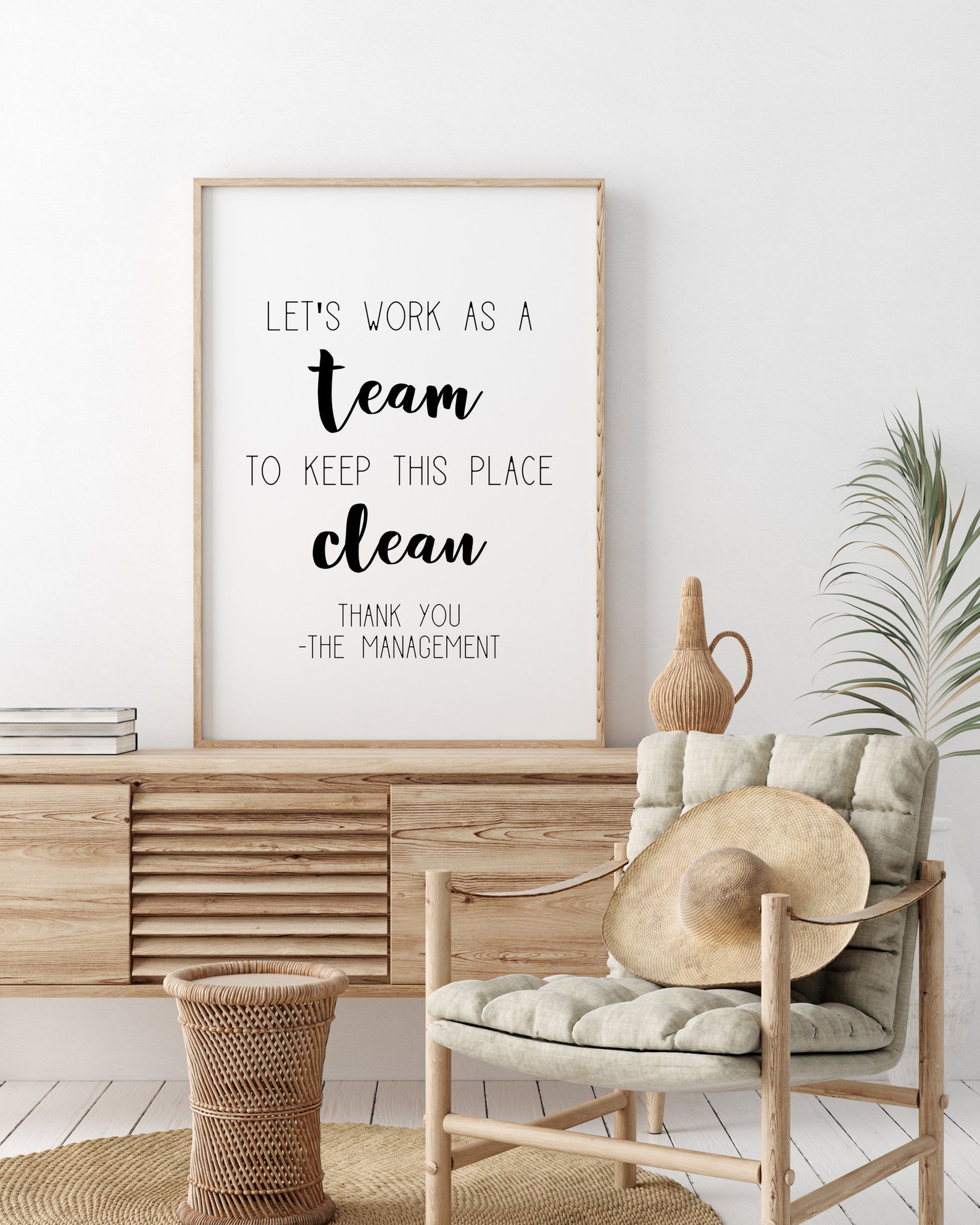 Lets Work as a Team to Keep This Place Clean Office Art - Etsy