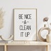 Be Nice and Clean It Up, Clean up Sign, Printable Sign, Cleaning Sign ...