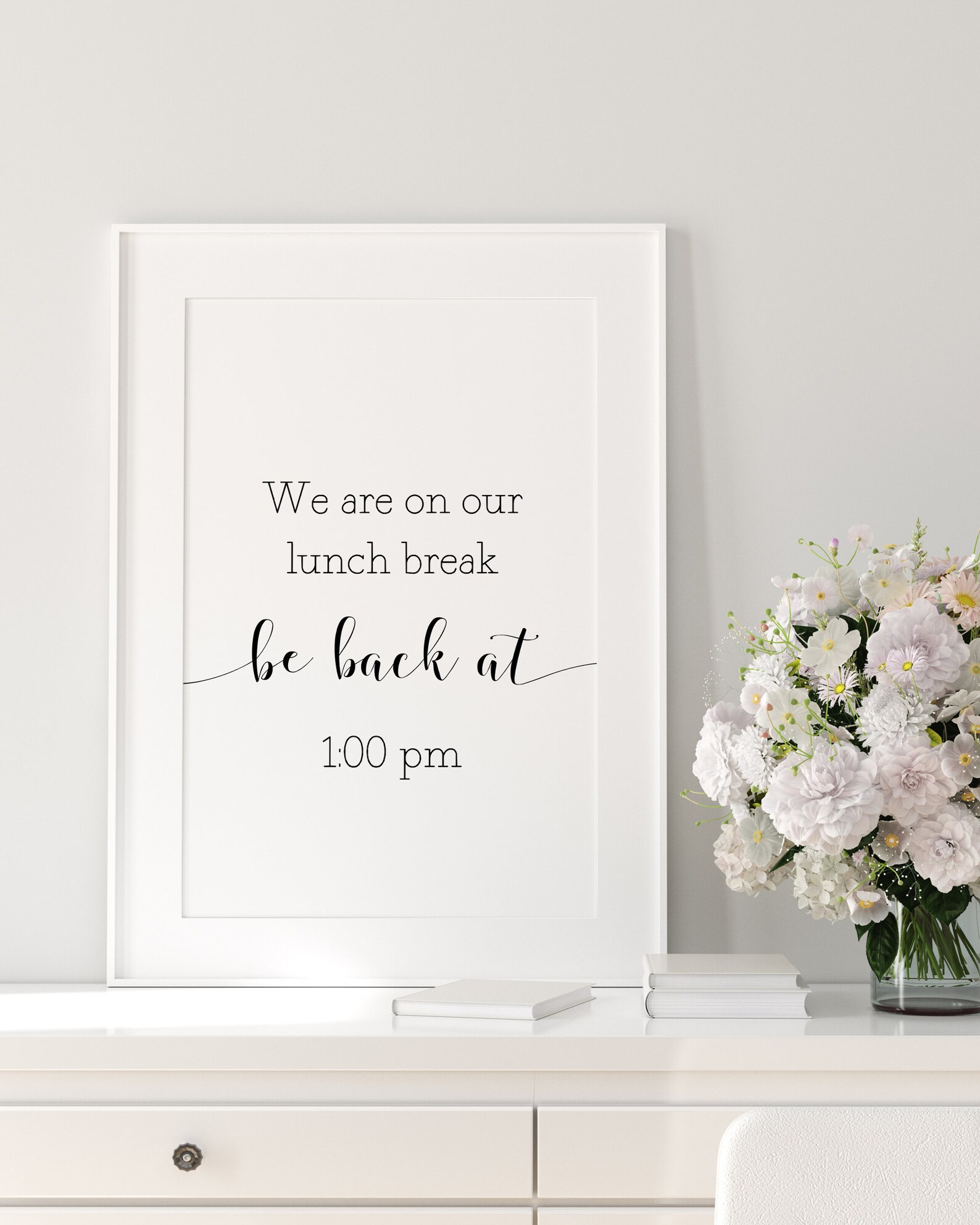 We Are on Our Lunch Break, Be Back at 1:00, Lunch Break Sign, Be Back ...