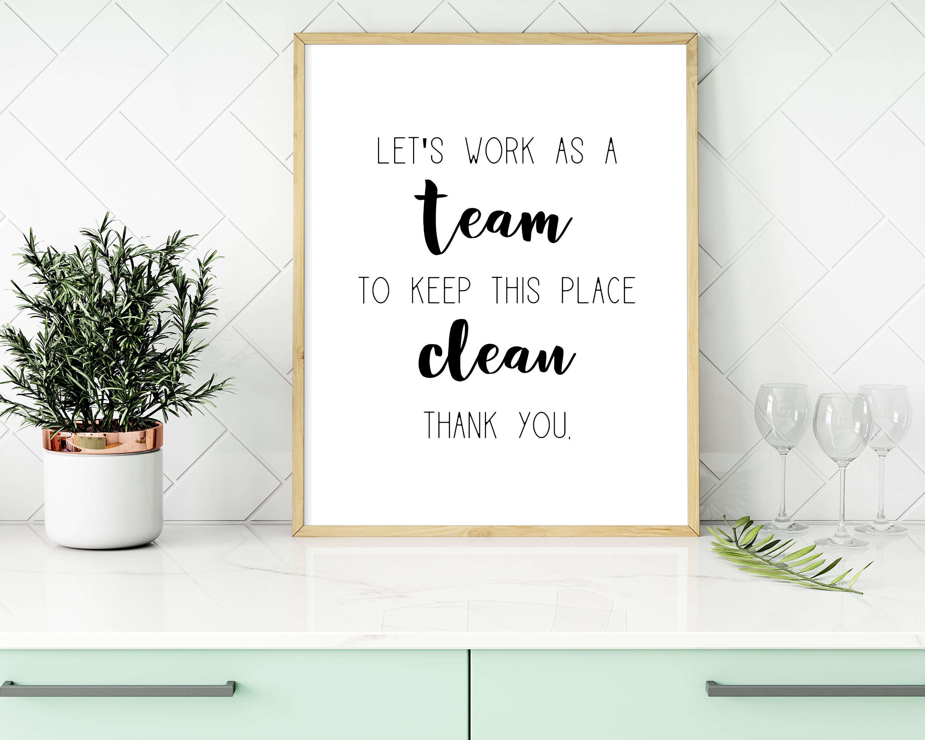 Let's Work as a Team to Keep This Place Clean Thank You, Clean up Sign, Please Clean Up ...