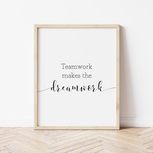 Teamwork Makes the Dreamwork, Teamwork Quote, Teamwork Sign, Teamwork ...