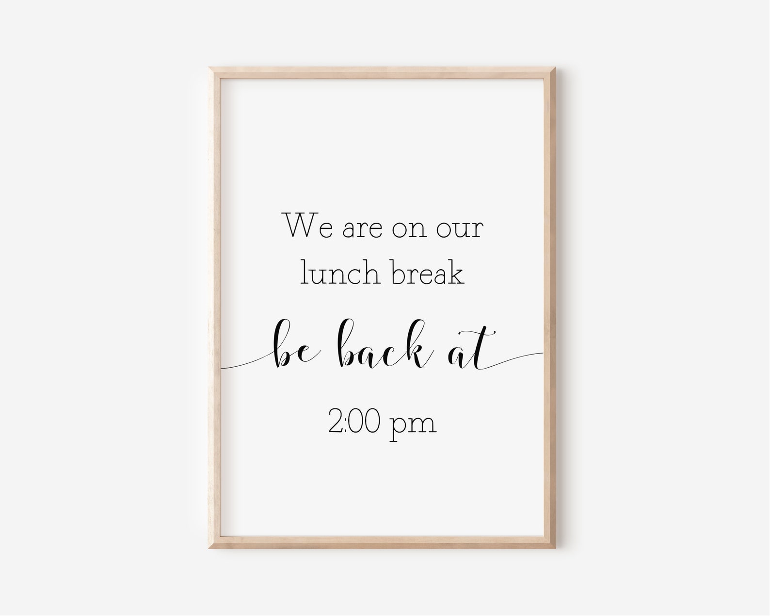 We Are on Our Lunch Break, Be Back at 2pm, Office Sign, Lunch Break ...