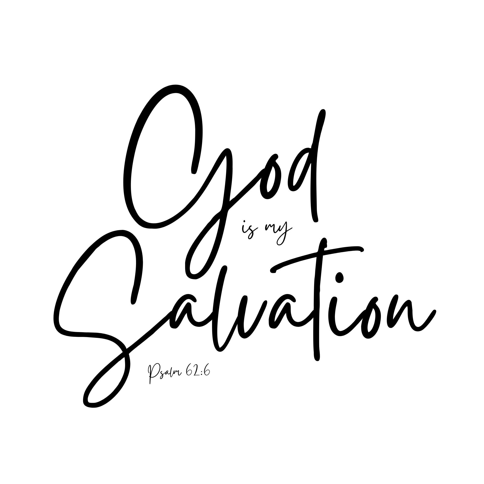 Psalm 62:6 | Bible Verse Printable Bundle | God is My Rock, My ...