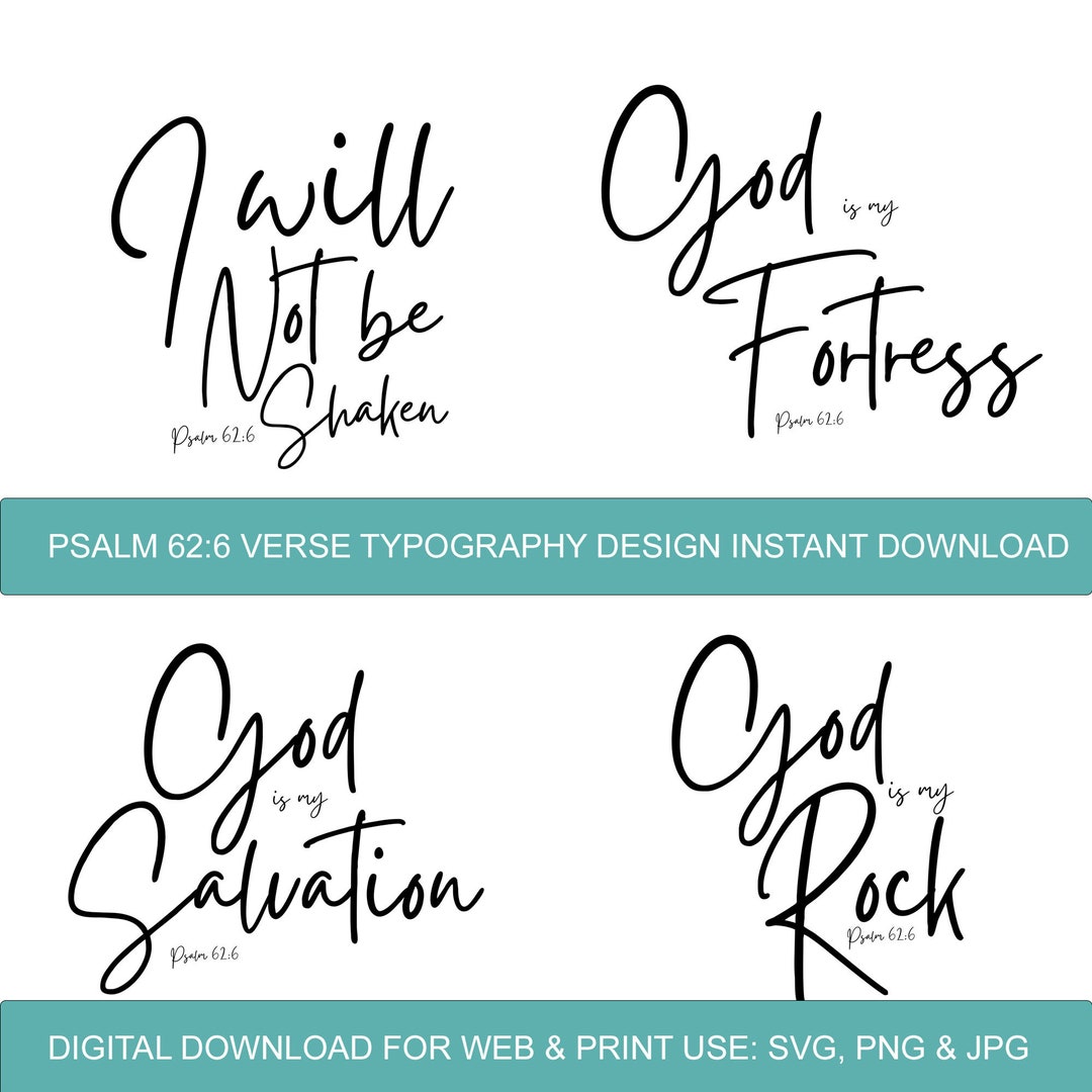 Psalm 62:6 | Bible Verse Printable Bundle | God is My Rock, My ...