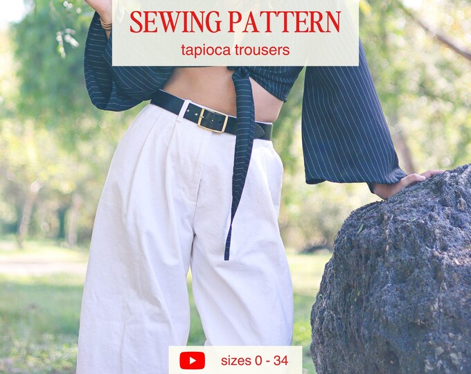 Tapioca Trouser PDF Sewing Pattern Size Inclusive 0-34 Beginner ...