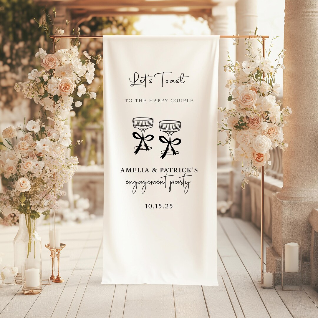 Let's Toast Engagement Party Fabric Sign, Champagne Engagement Welcome ...