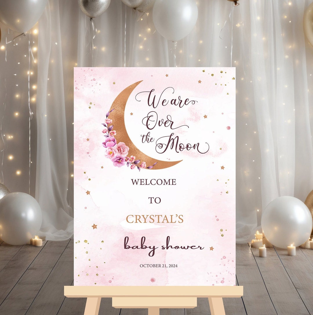 Over the Moon Baby Shower Welcome Sign, Moon Baby Shower Welcome Sign ...