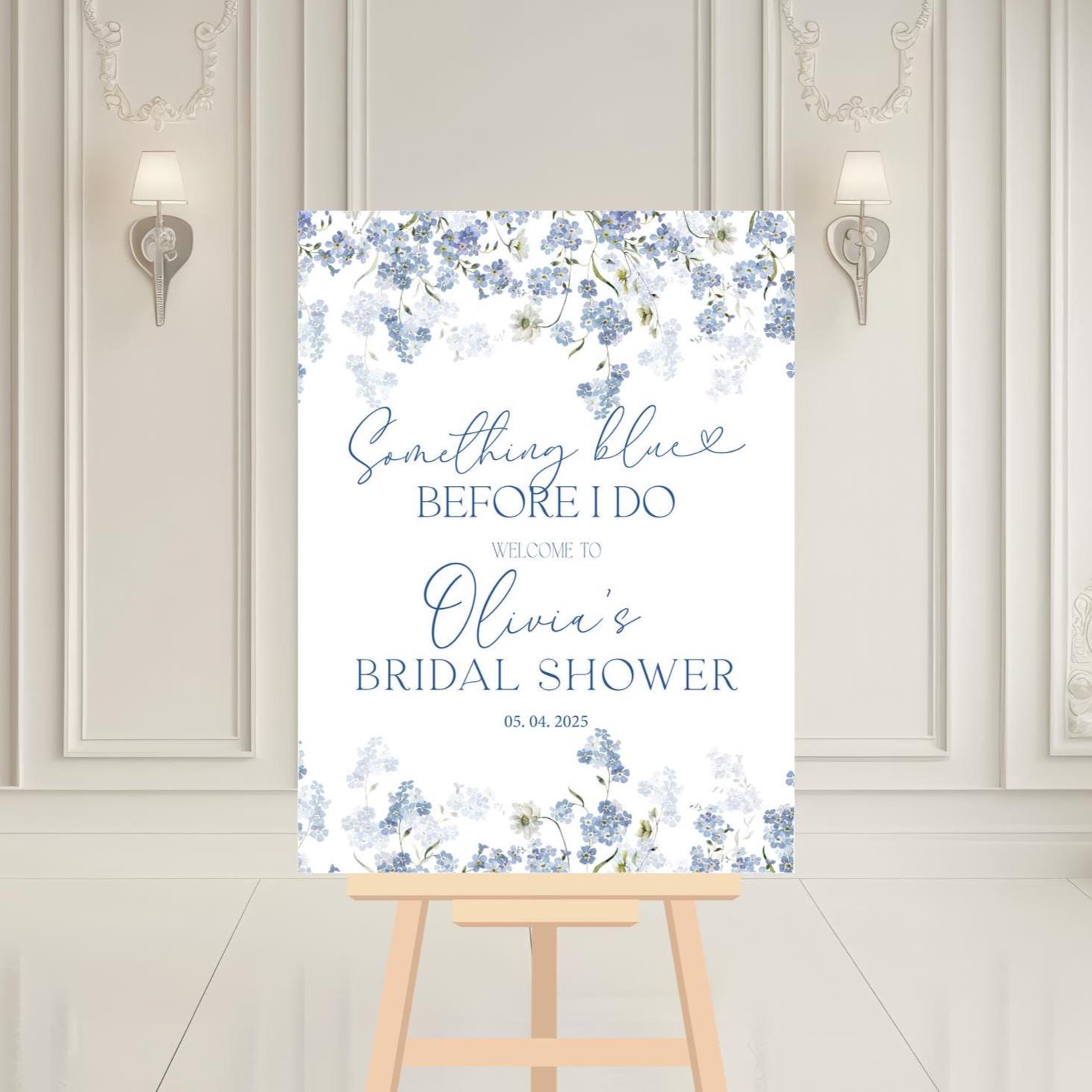 Something Blue Before I Do Bridal Shower Welcome Sign, Hydrangea Floral ...