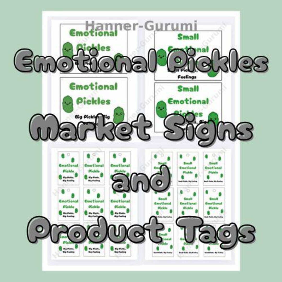 Emotional Pickle Sign and Product Tags - Etsy