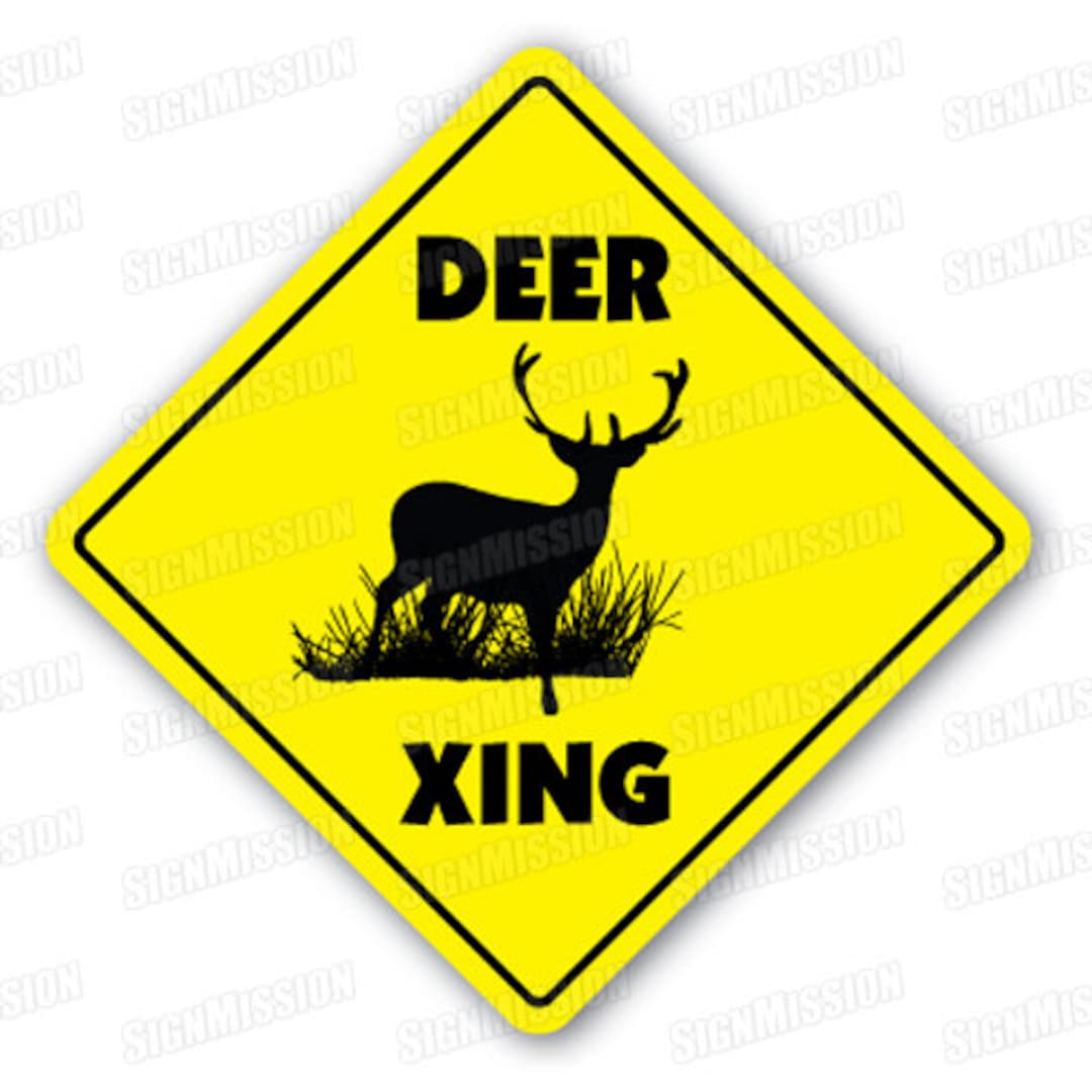 DEER CROSSING Sign New Xing Buck Doe Hunter Gift - Etsy