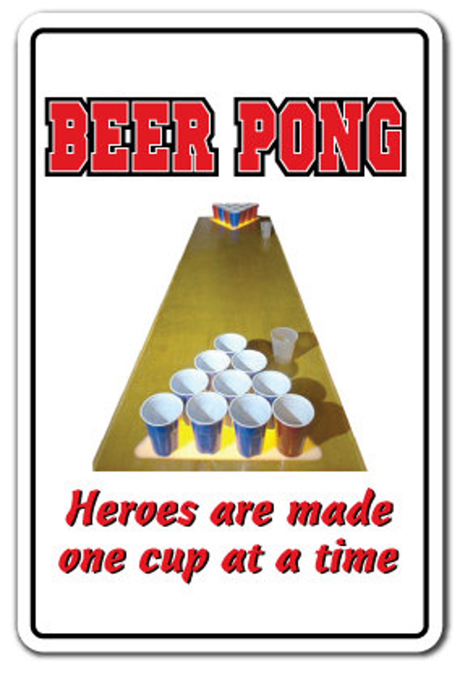 Beer Pong Heroes sign Signs Drinking Games Tae Gift - Etsy