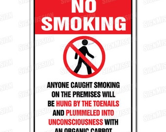 Funny Smoking Sign | Etsy