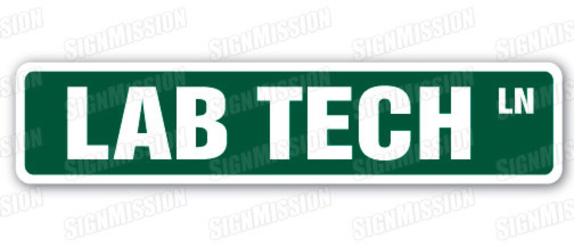 LAB TECH Street Sign Gift Phlebotomist Laboratory Microscope | Etsy