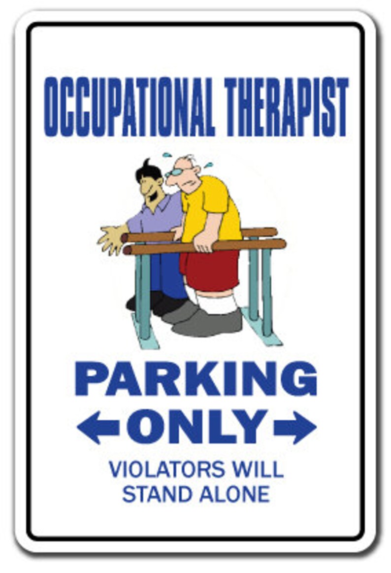 Occupational Therapist sign Therapy Rehab Pt Ot Gift - Etsy