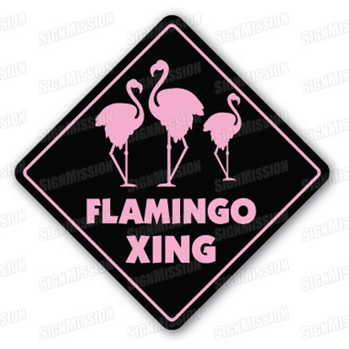 FLAMINGO CROSSING Sign Flamingos Bird Collector Gift - Etsy