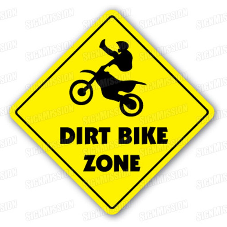 DIRT BIKE ZONE Sign Xing Gift Novelty Jump Berm Tires Trail | Etsy