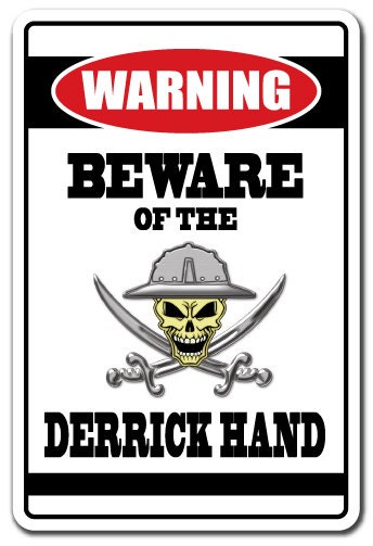 Beware of the Derrick Hand Warning Sign Gift Drill Pipe Work | Etsy