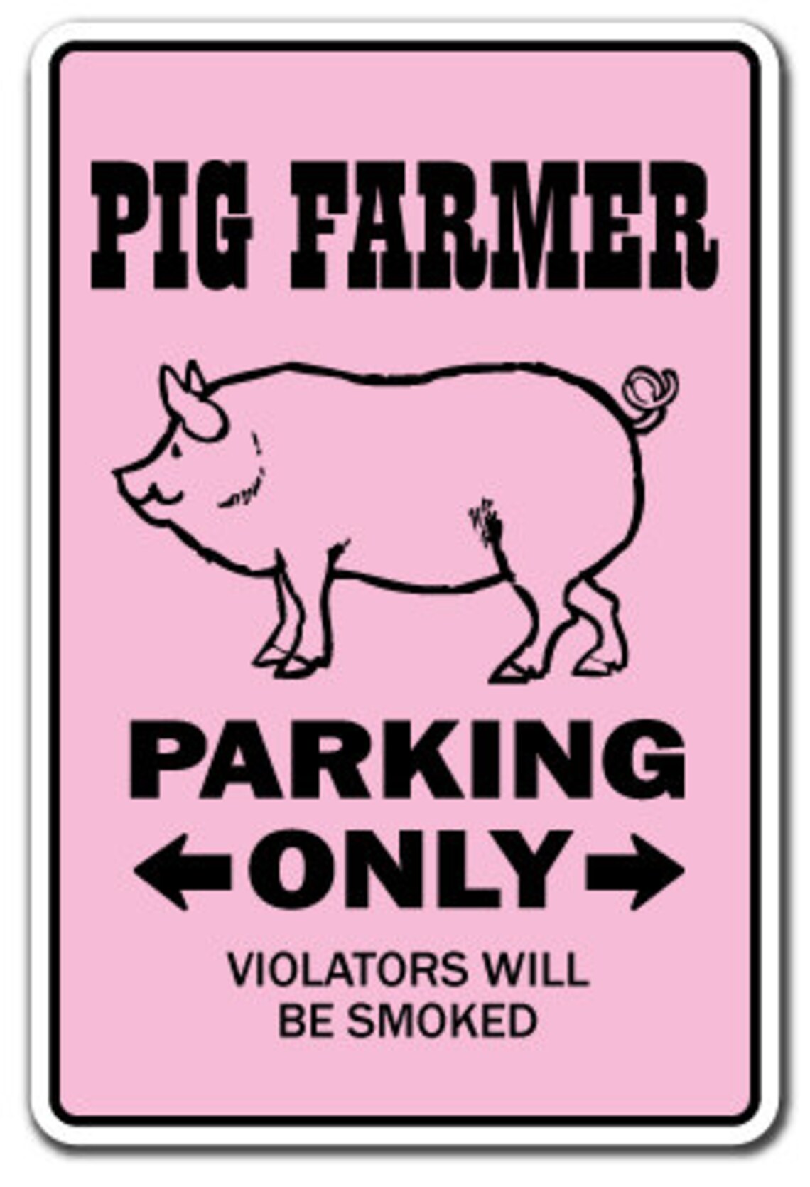 Pig Farmer novelty Sign Pigs Parking Farm Hog Sow New - Etsy