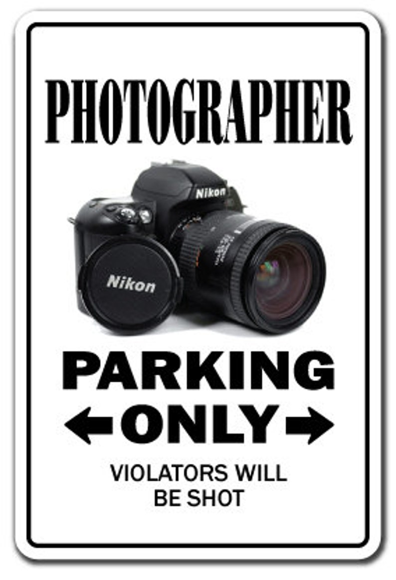 Photographer sign Parking Photography Camera Lens Gift - Etsy