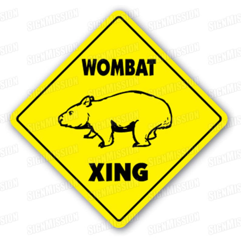 WOMBAT CROSSING Sign Novelty Gift Animals | Etsy