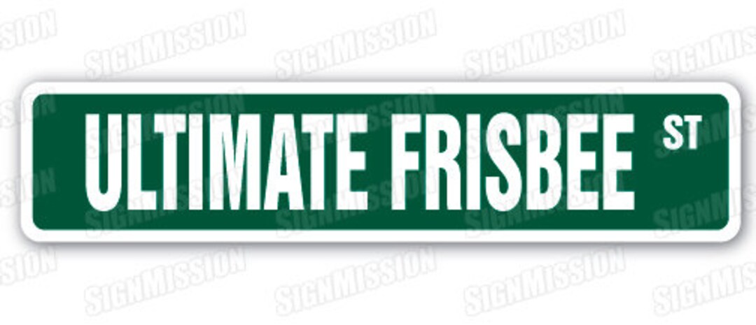 ULTIMATE FRISBEE Street Sign Freestyle Disc Golf Disk Sport Team Coach ...