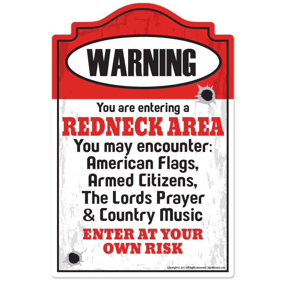 Redneck Area Novelty Sign Indoor/outdoor Funny Home Decor - Etsy