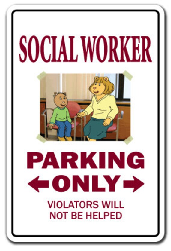 Social Worker Sign Parking Signs Psychology Gift | Etsy